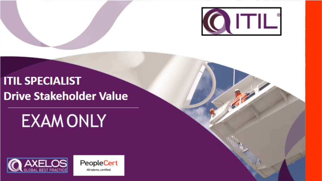 ITIL 4 Specialist: Drive Stakeholder Value Exam Only - ELLUMINA